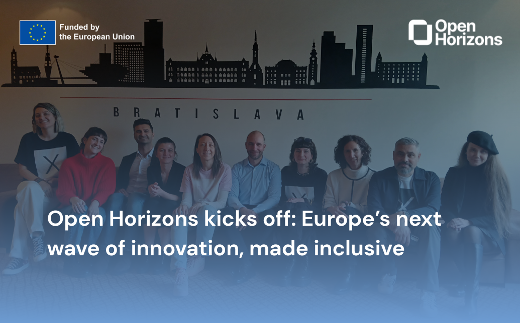 Open Horizons kicks off: Europe’s next wave of innovation, made ...