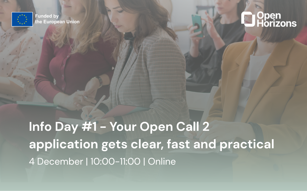 Info Day #1 - Your application to Open Call 2 gets clear, fast and ...